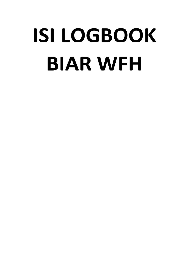 Isi Logbook Biar WFH | PDF
