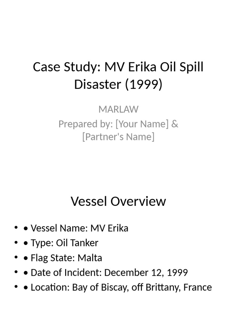 MV Erika Oil Spill Case Study | PDF