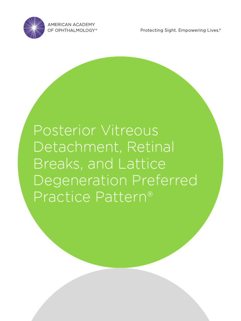 PVD Retinal Breaks and Lattice Degeneration PPP | PDF | Vision ...