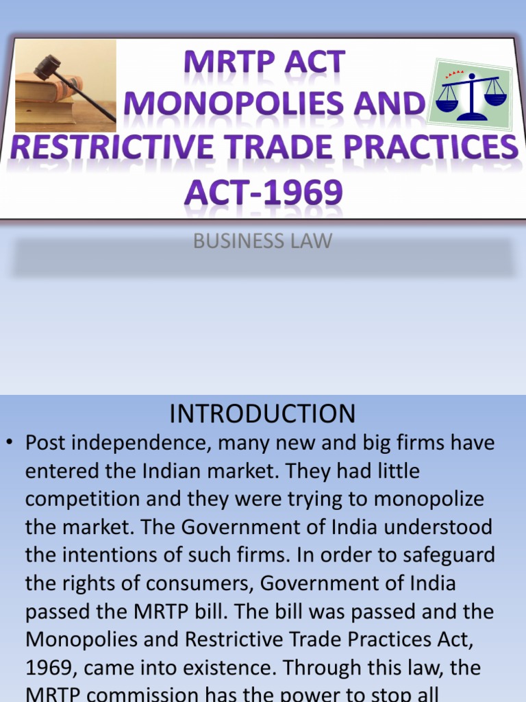 MRTP ACT - Monopolies and Restrictive Trade Practices ACT-1969 ...
