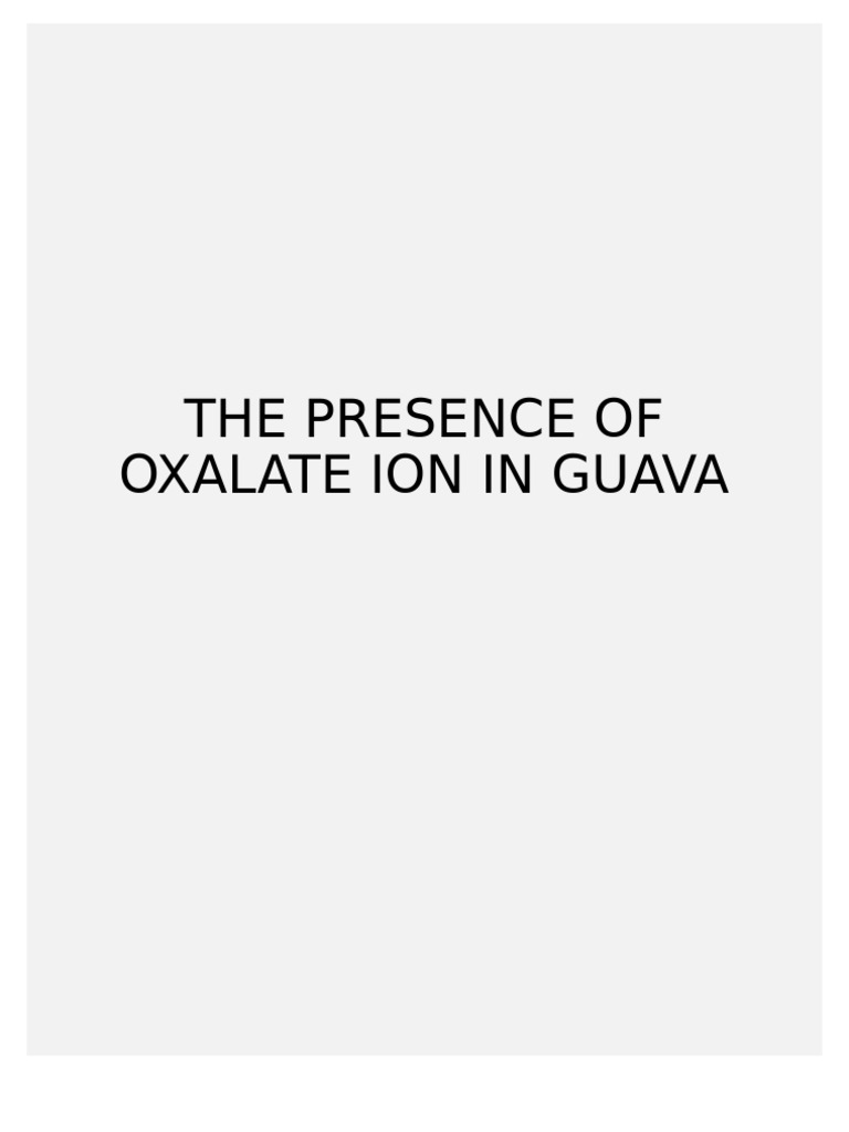 Oxalate Ion Analysis in Guava Fruit | PDF