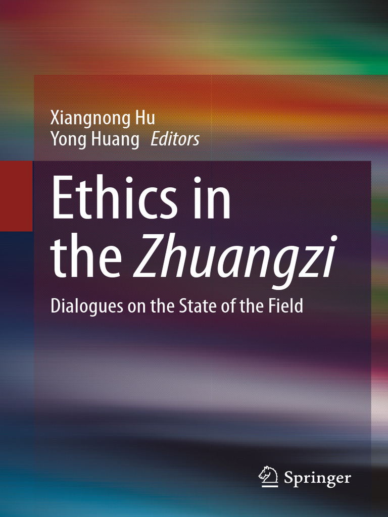 Ethics in the Zhuangzi: A Festschrift | PDF | Chinese Literature ...