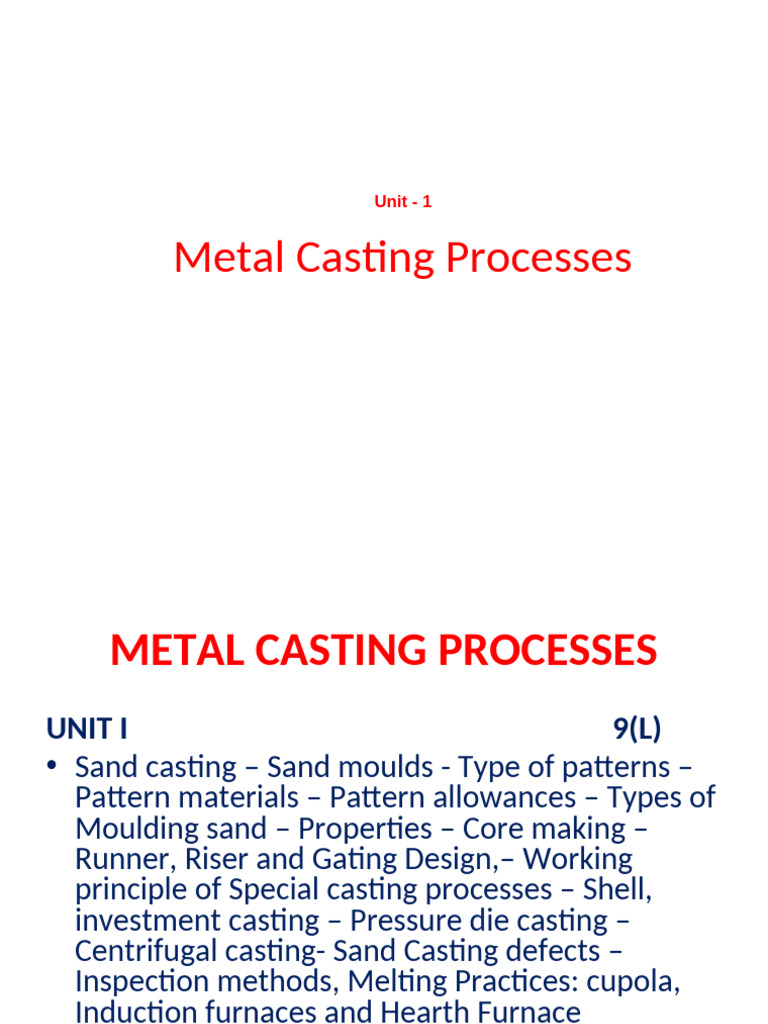 Overview of Metal Casting Processes | PDF | Casting | Metals