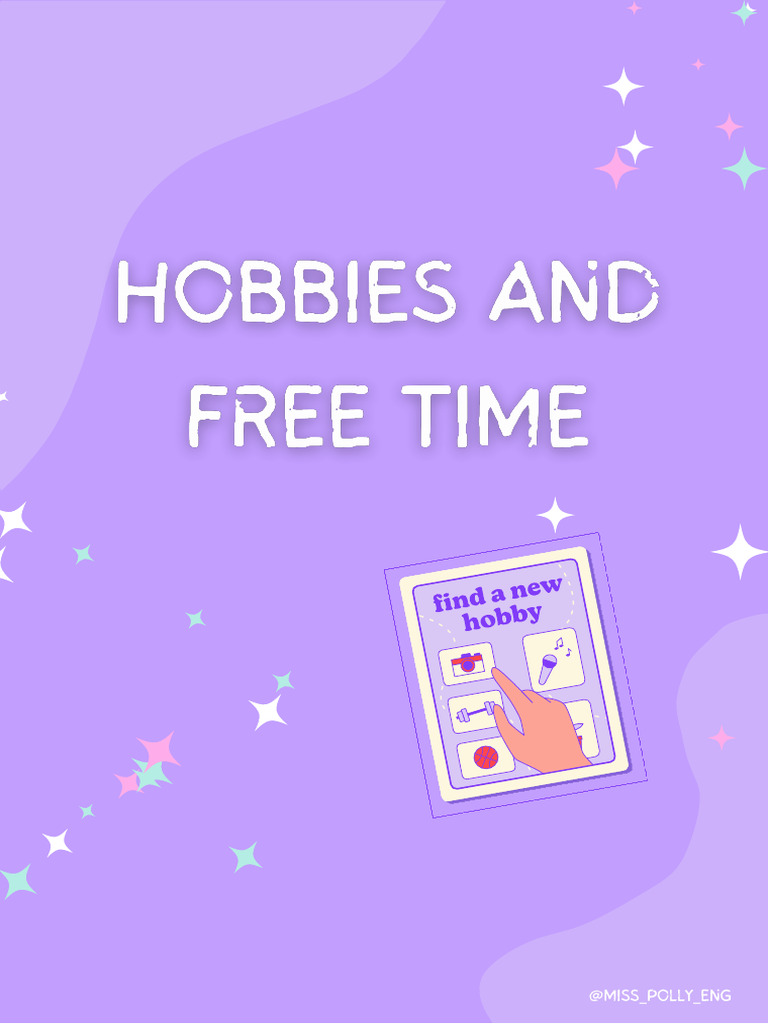 Hobbies and Free Time | PDF | Hobbies