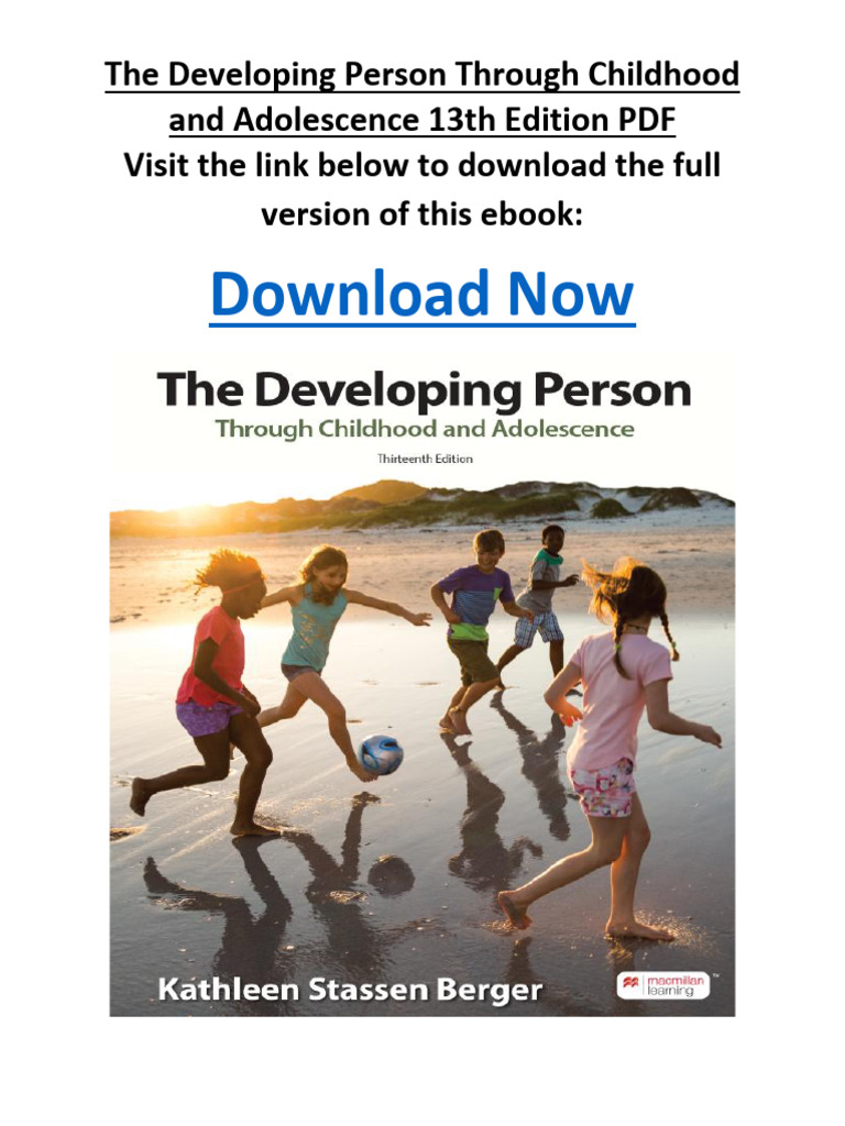 The Developing Person Through Childhood and Adolescence 13th Edition ...