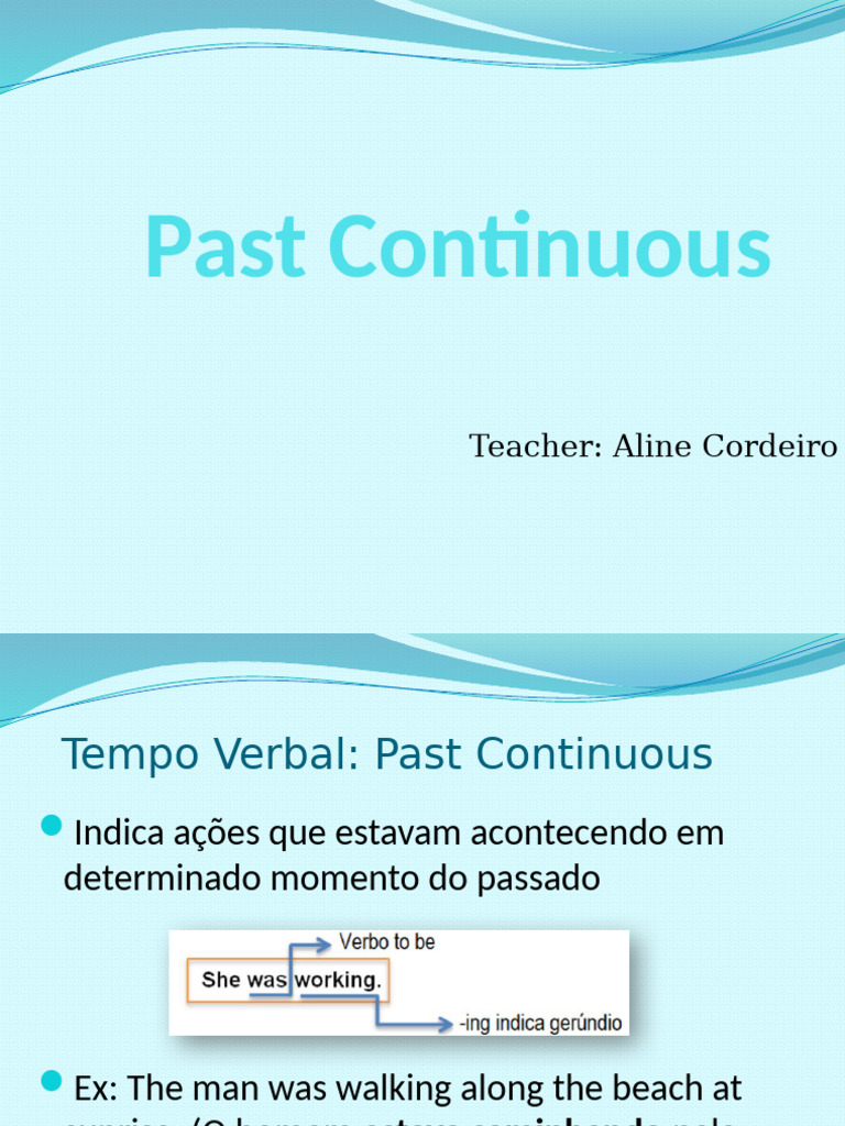 Estrutura e Usos do Past Continuous | PDF | Gramática | Mecânica da ...