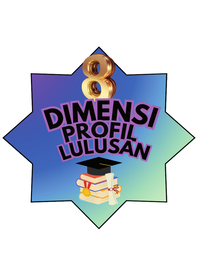 8 Dimensi Profil Lulusan | PDF