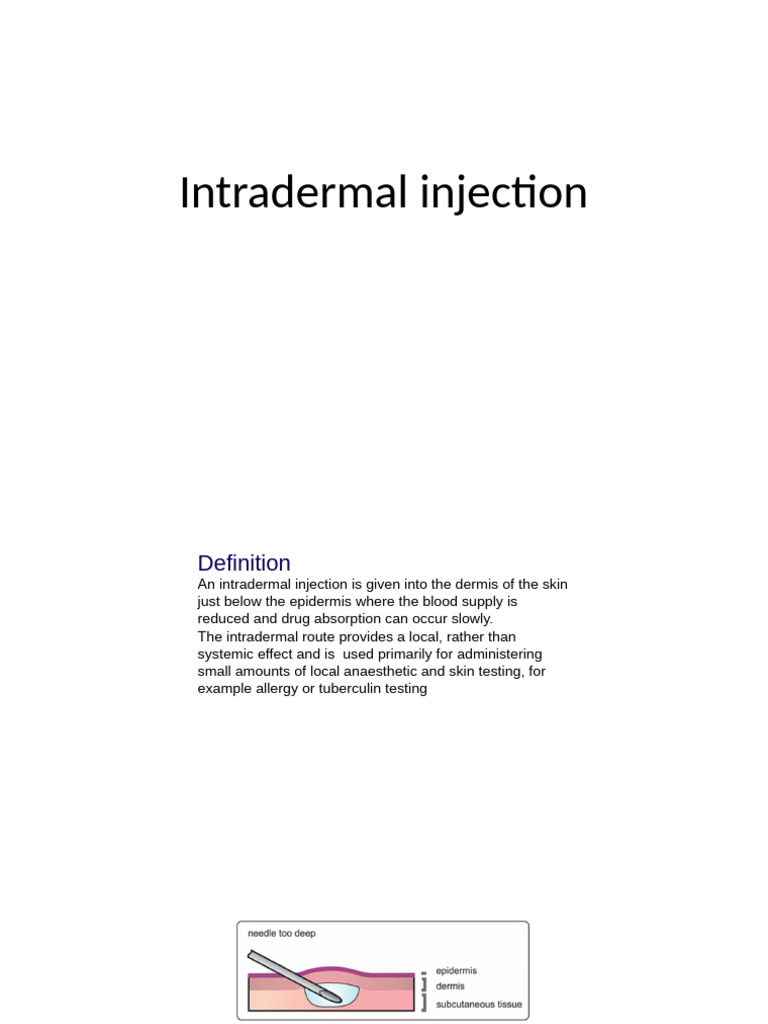 Topic 10 - Intradermal Injection | PDF | Injection (Medicine) | Skin