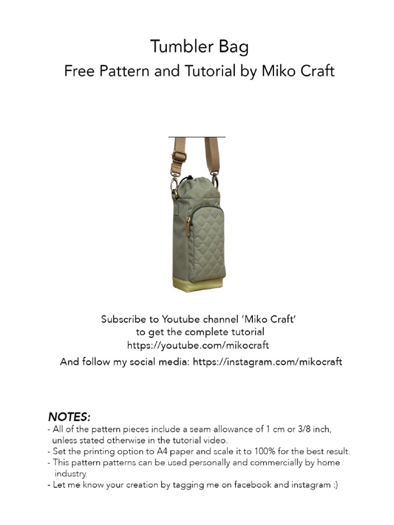 Tumbler Bag - Free Pattern and Tutorial by Miko Craft | PDF