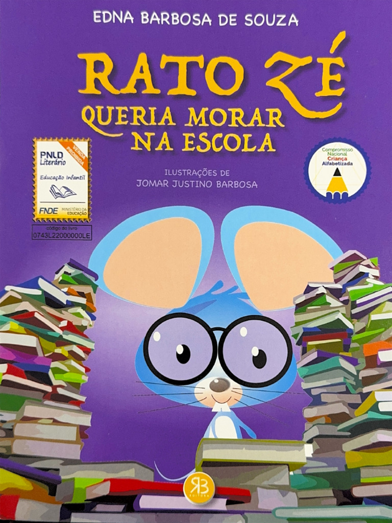 Rato Zé Queria Morar Na Escola | PDF