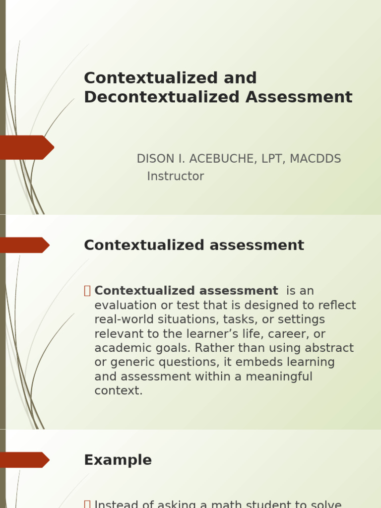 Contextualized and Decontextualized Assessment | PDF | Educational ...
