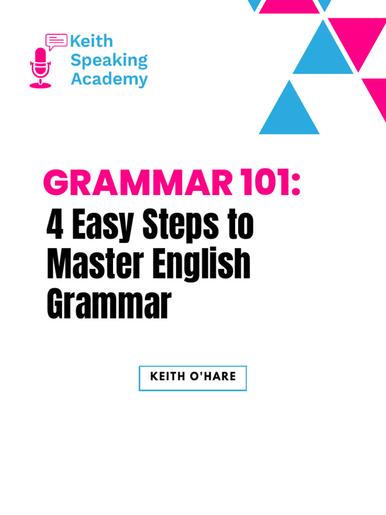 Master English Grammar in 4 Steps | PDF | Adverb | Subject (Grammar)