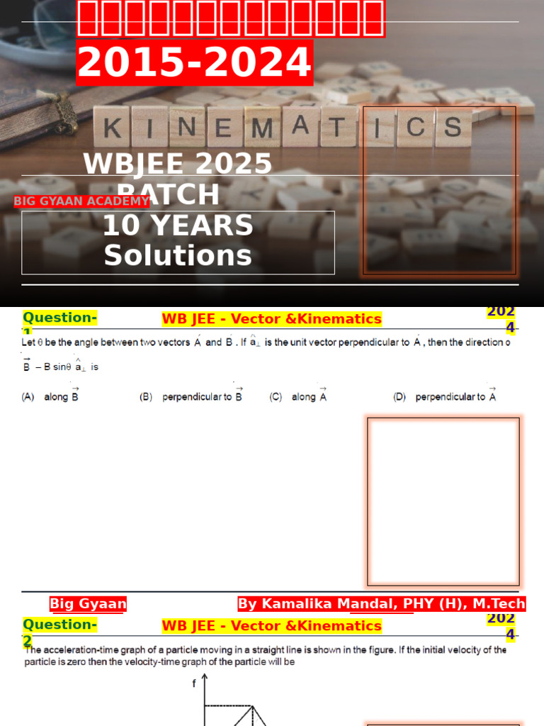 Kinematics 10 Years | PDF | Classical Mechanics | Physics