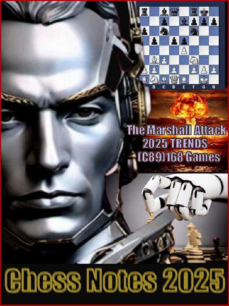 Chess Notes The Marshall Attack 2025 Trends C89 168 Games2025 474 | PDF ...