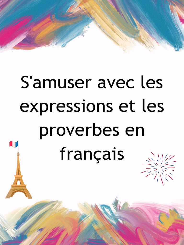 Expressions et Proverbes Français amusants | PDF