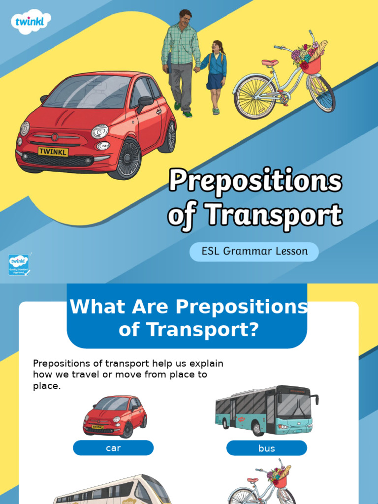 Prepositions of Transport Explained | PDF | Vehicle Technology ...