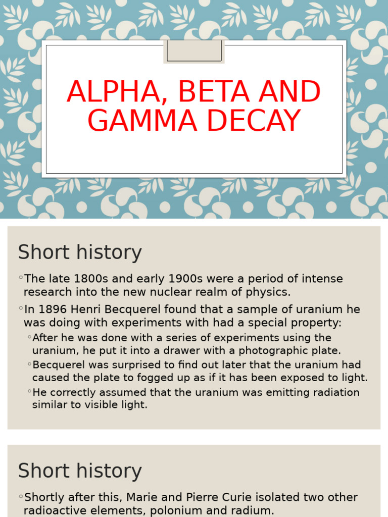 Alpha Beta and Gamma Decay | PDF | Radioactive Decay | Atomic Nucleus