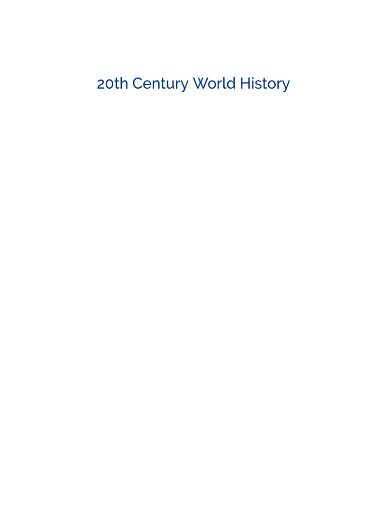 20th Century World History Overview | PDF | Austria Hungary | Trench ...