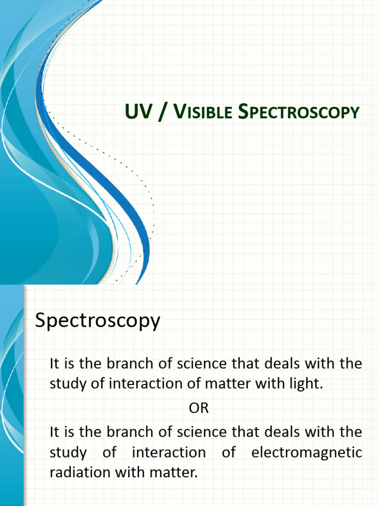 UV-Visible Spectroscopy Overview | PDF | Electromagnetic Radiation ...