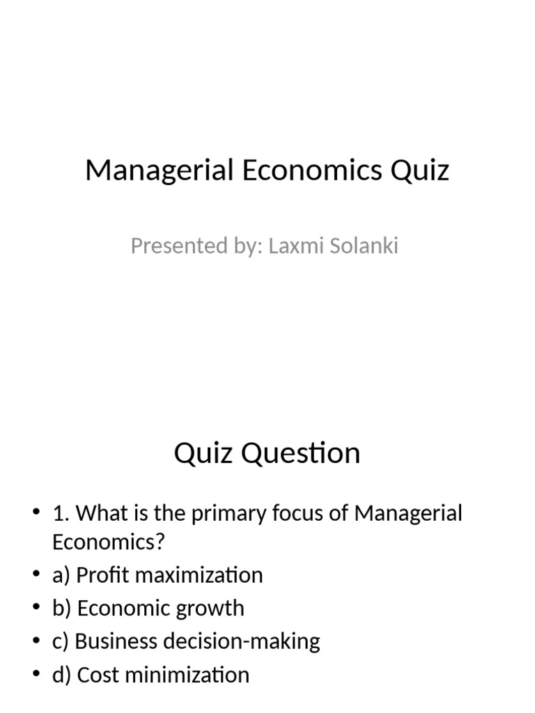 Managerial Economics Quiz Laxmi Solanki | PDF | Demand | Utility