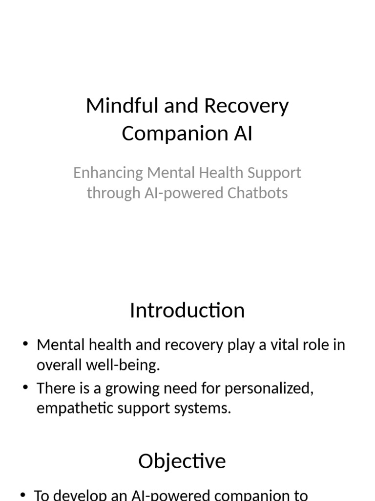 Mindful Recovery Companion AI | PDF | Mindfulness | Mental Health