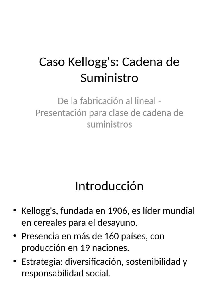 Caso Kelloggs Cadena Suministro | PDF