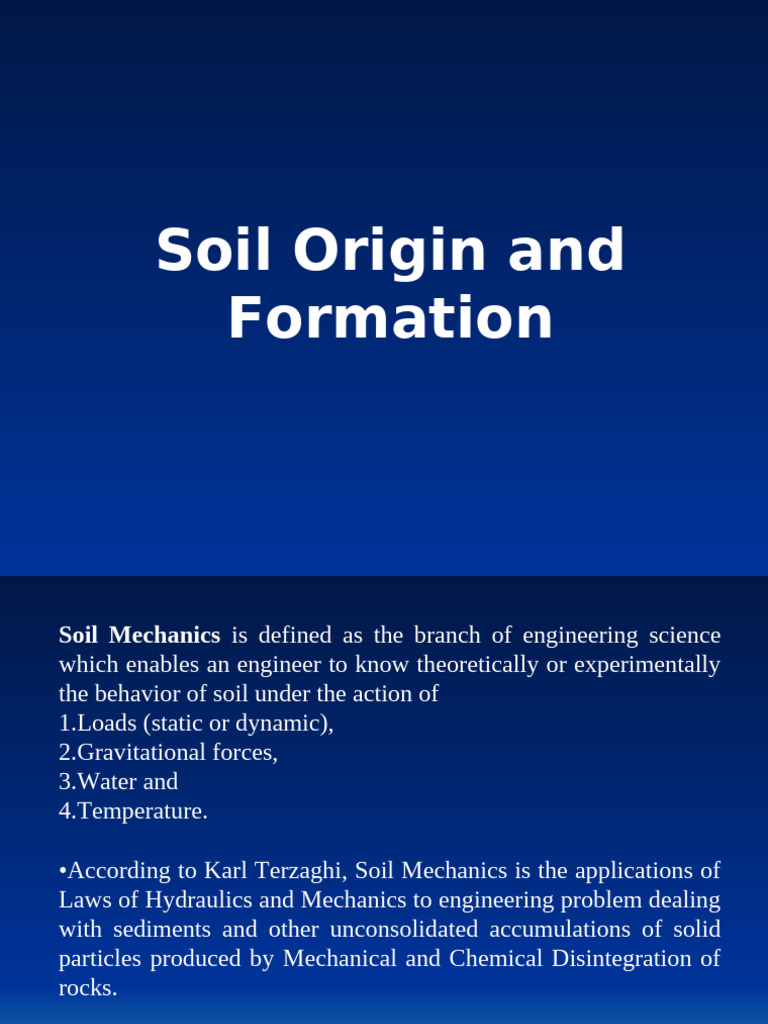 Soil Origin and Formation | PDF | Weathering | Rock (Geology)