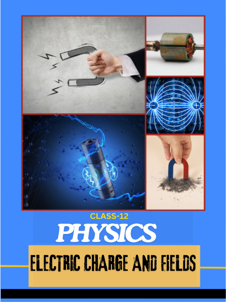 Electric Charges and Fields | PDF