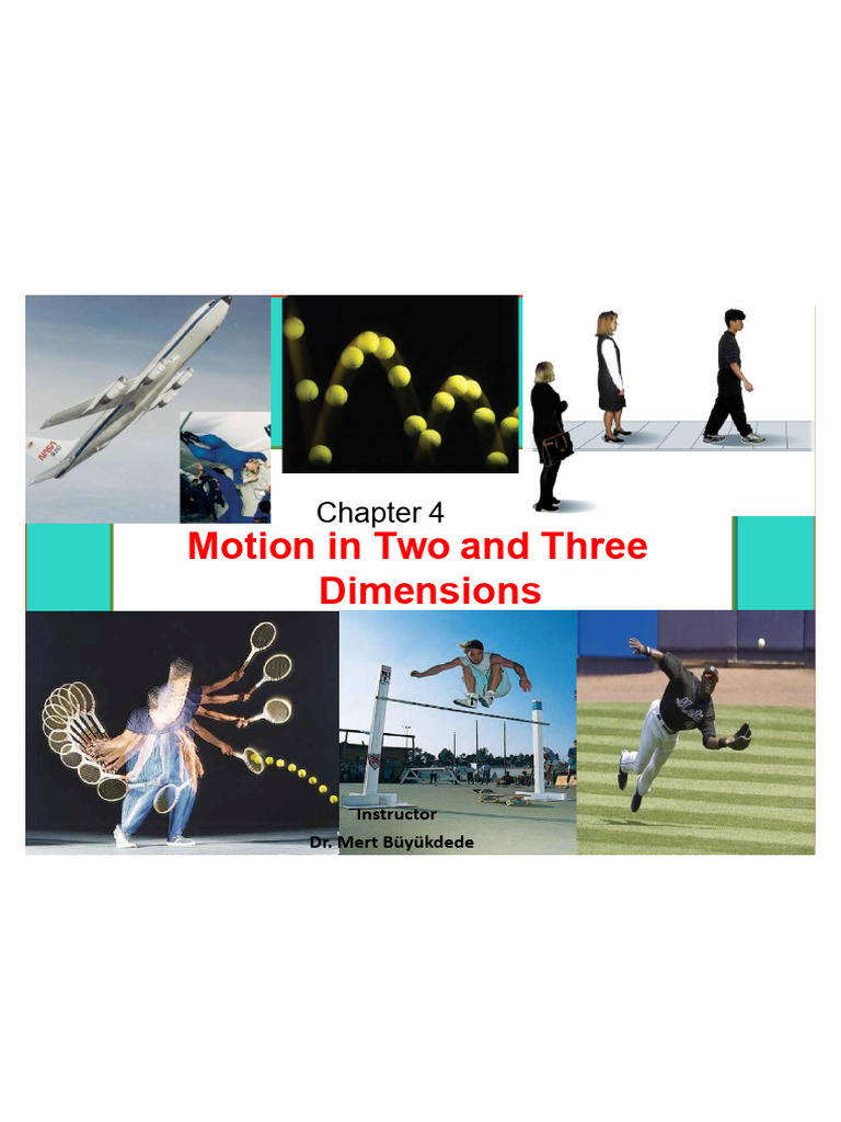 Motion in Two and Three Dimensions | PDF | Acceleration | Velocity