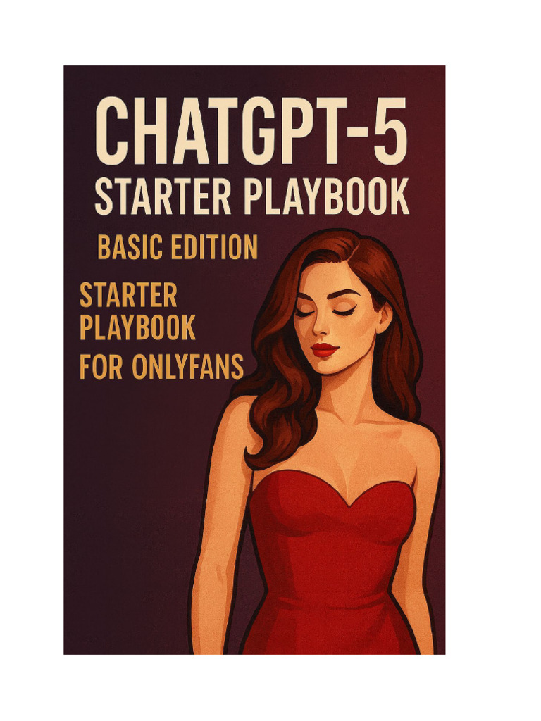 ChatGPT5 Master Toolkit OnlyFans Basics | PDF