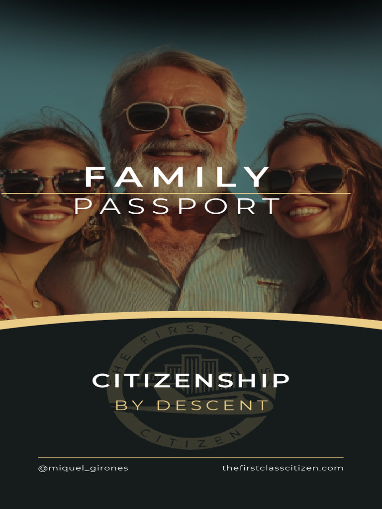 First-Class Citizen - Citizenship by Descent | PDF