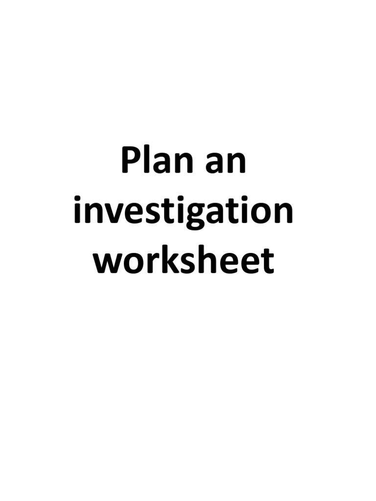 Plan An Investigation Worksheet | PDF