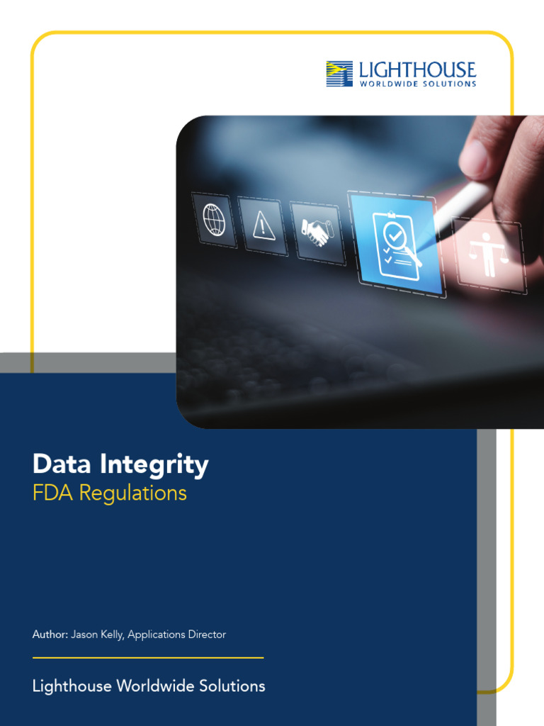Data Integrity and FDA Regulations | PDF | Computing