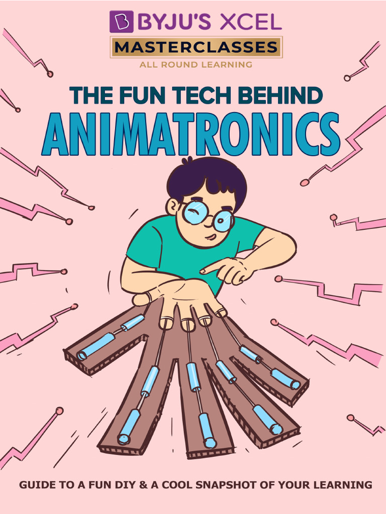 Byjus Xcel Animatronics | PDF