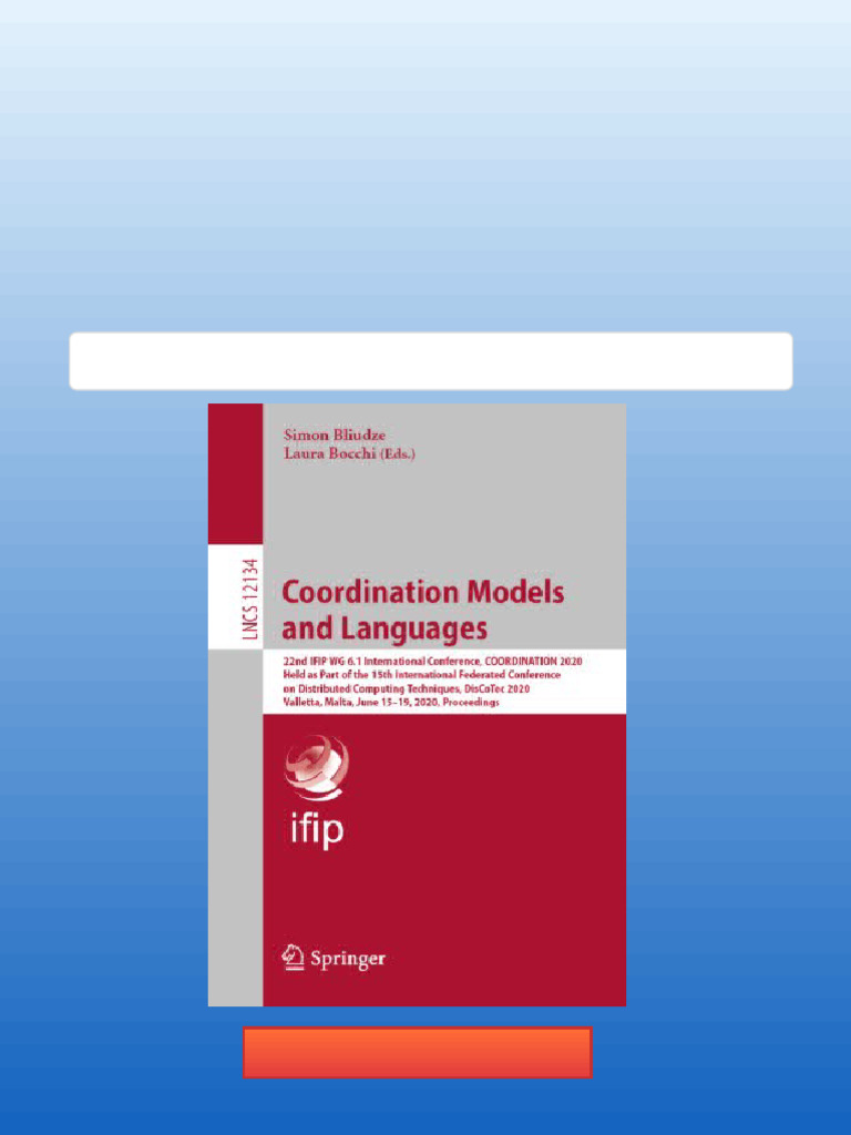 Coordination Models and Languages 22nd IFIP WG 6 1 International Conference COORDINATION 2020 ...