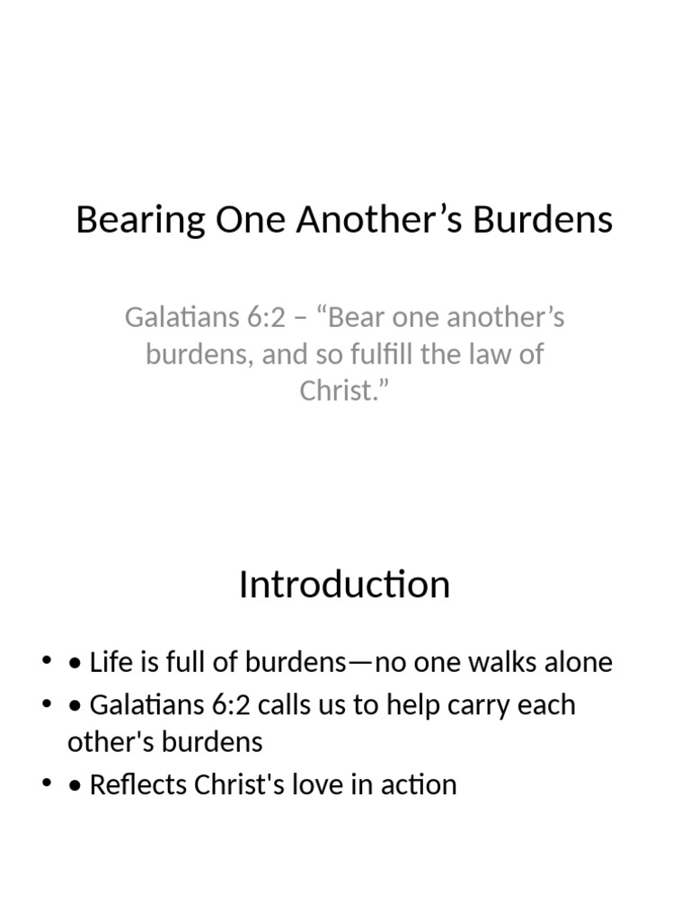 Bearing One Anothers Burdens Sermon | PDF