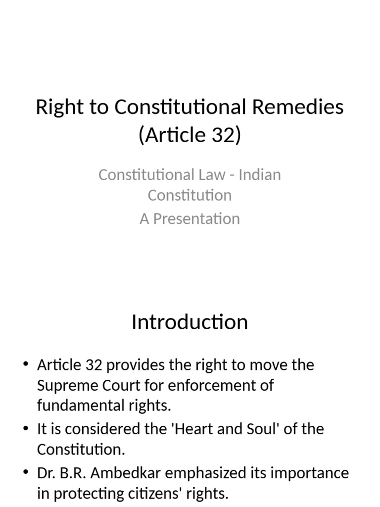 Right To Constitutional Remedies Article 32 | PDF