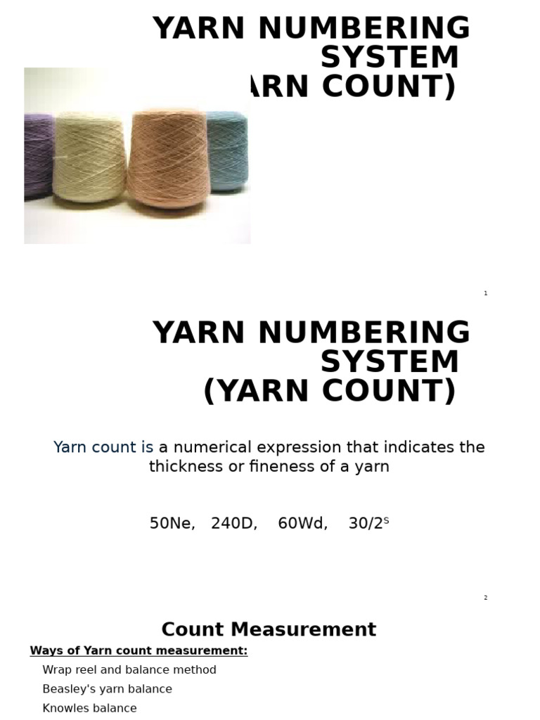 Understanding Yarn Numbering System | PDF