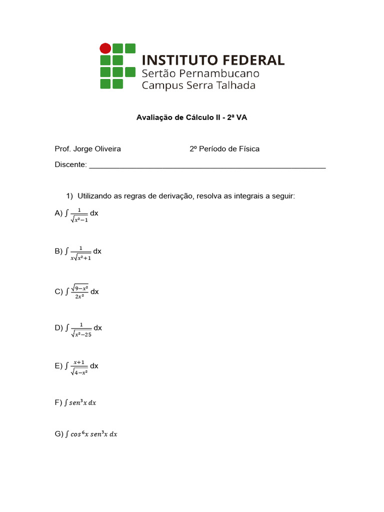 Avaliação De Cálculo Ii 2 Va 6faca76ba28d47bf89d407bb1facd146 Pdf