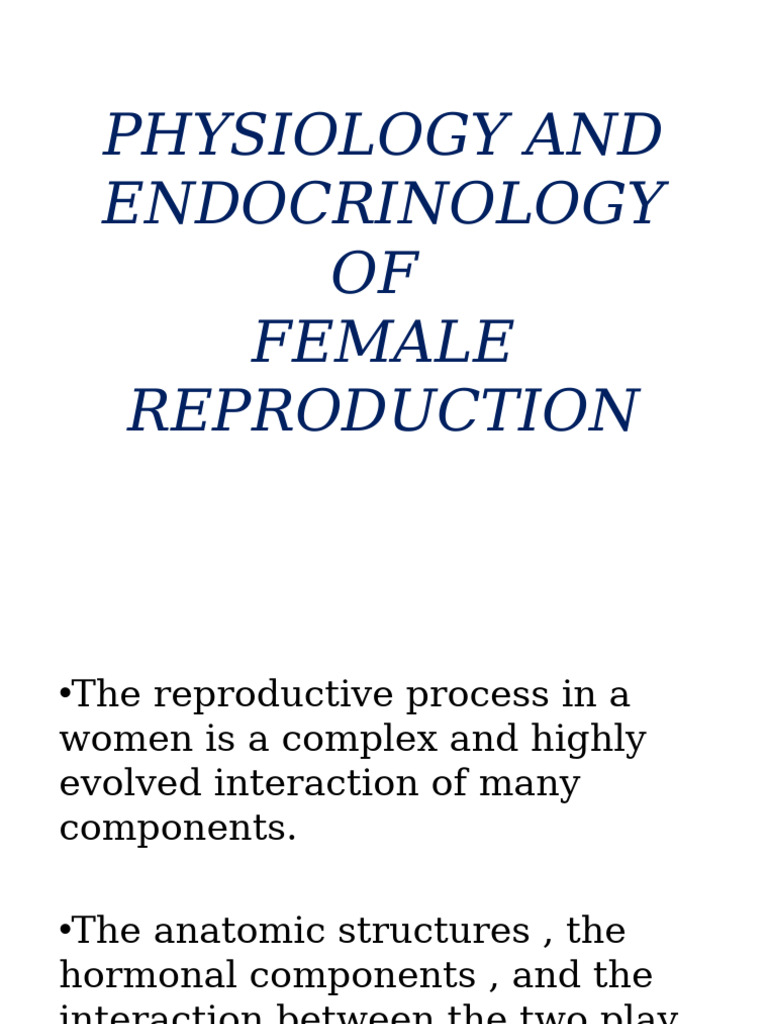 Female Reproductive Physiology & Endocrinology | PDF | Menstrual Cycle ...