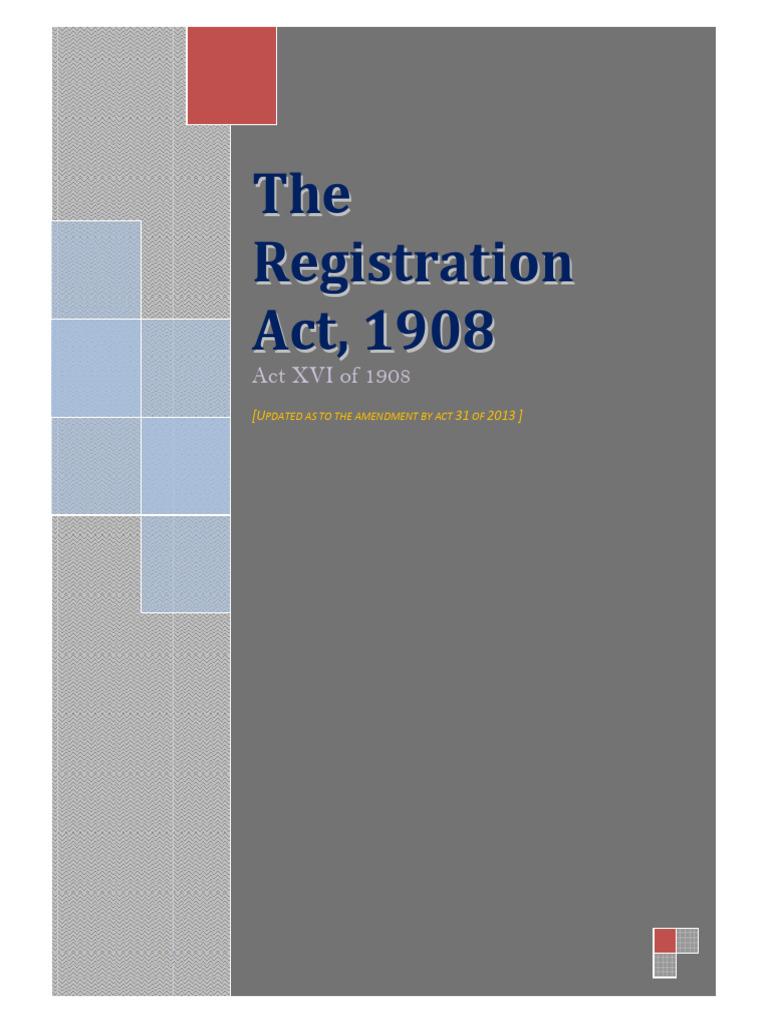 The-Registration-Act-1908 | PDF | Property | Real Property