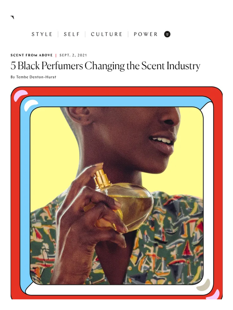 24-5 Black Perfumers Changing the Scent Industry-Tembe Denton-Hurst ...