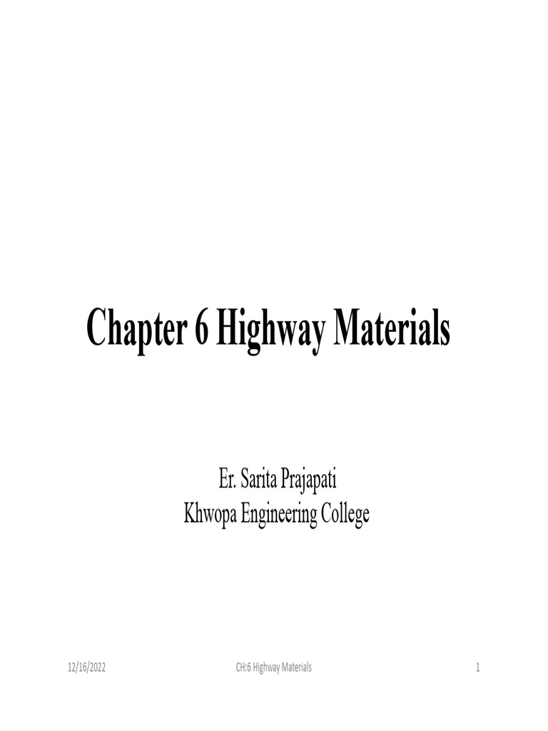 Chapter6 Highway Materials | PDF | Construction Aggregate | Road Surface