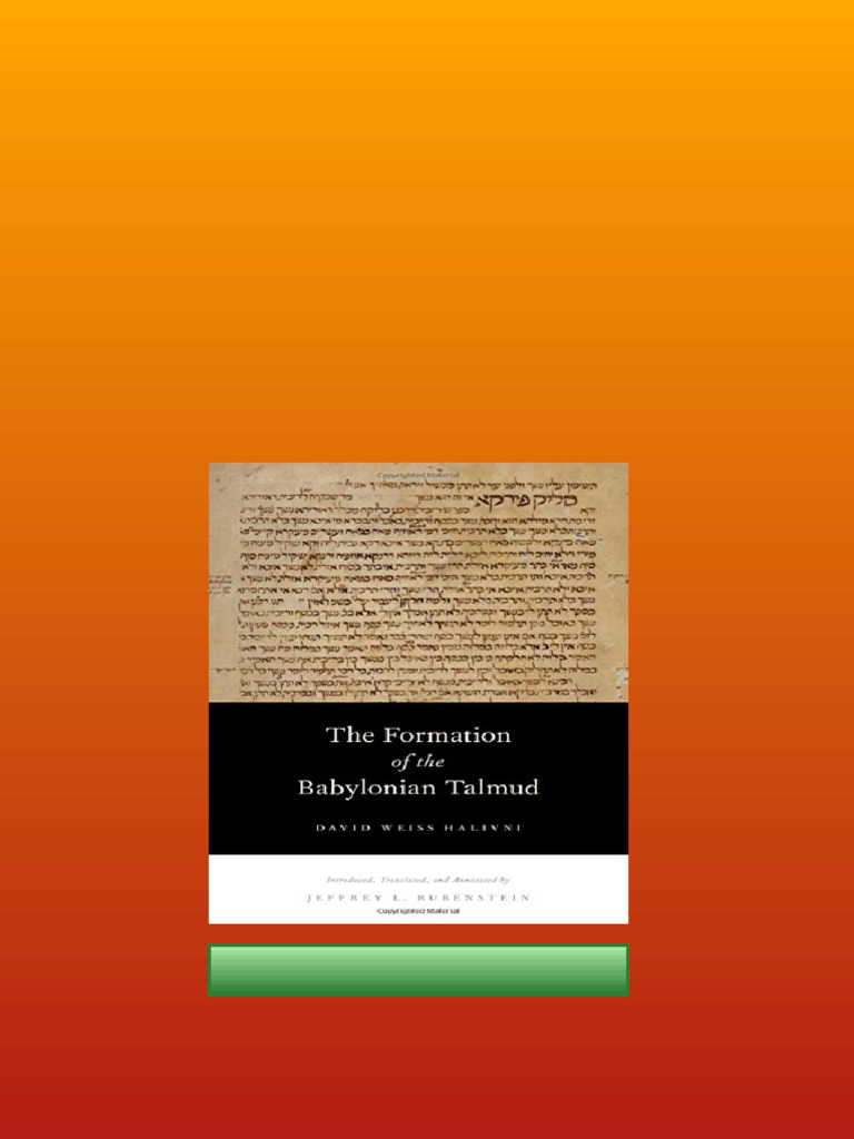 The Formation of the Babylonian Talmud 1st Edition David Weiss Halivni new release 2025 | PDF ...