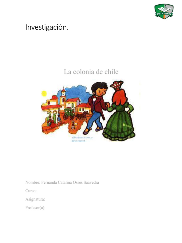 La Colonia de Chile. Fernanda Osses | PDF | Chile | Nueva españa