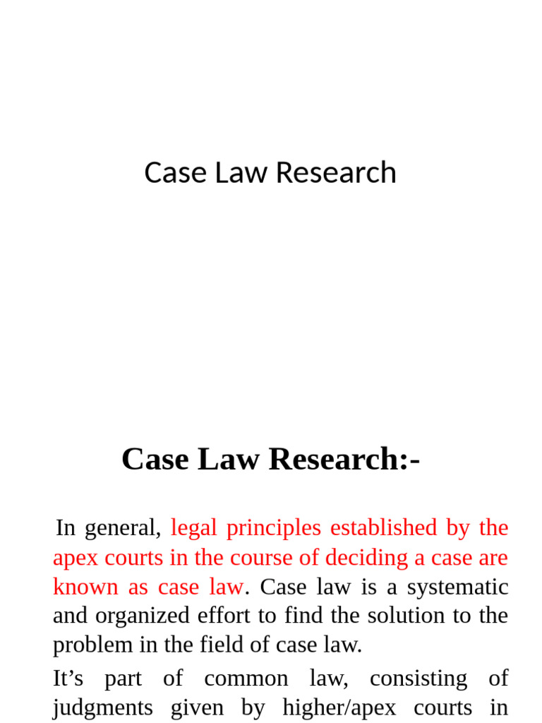 Case Law Research Overview | PDF | Precedent | Case Law