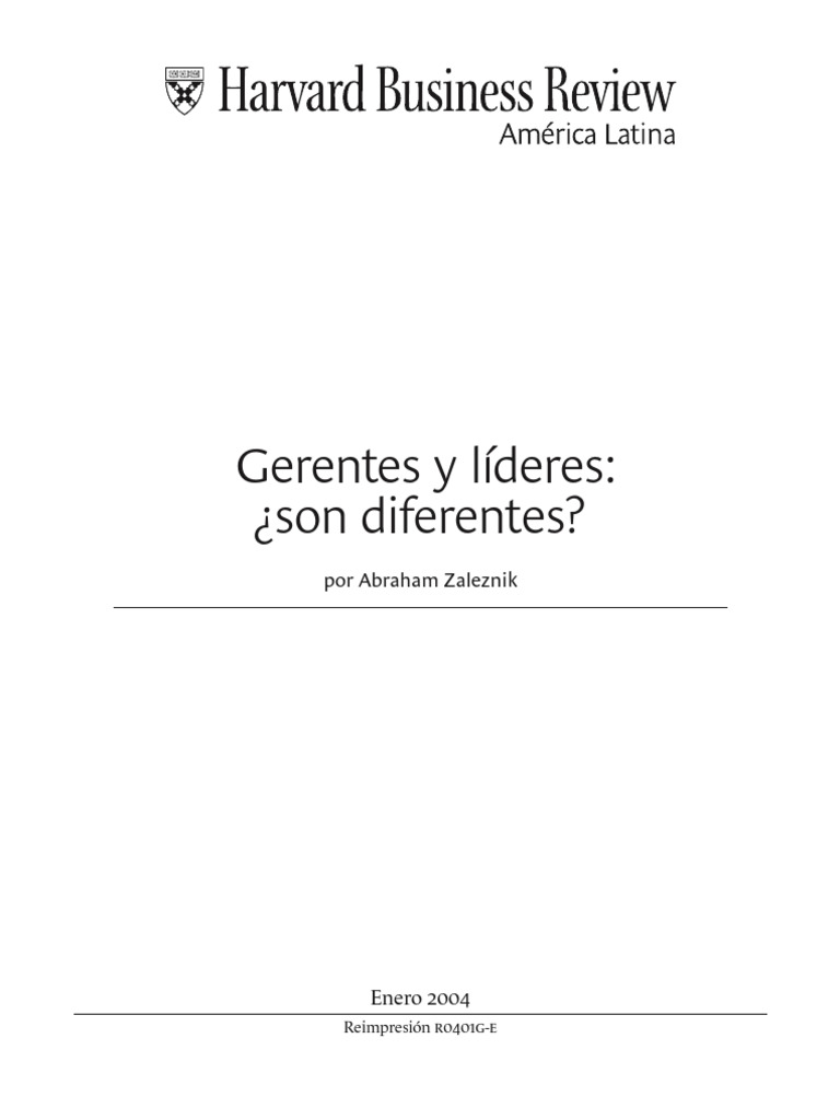 Gerentes y Líderes - A. Zaleznik - HBRAL Ene 2004 | PDF | Liderazgo ...