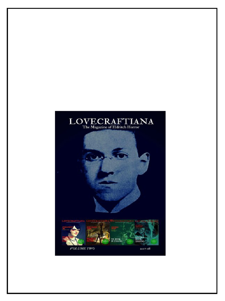 Lovecraftiana The Magazine Of Eldritch Horror 201718 Rogue Planet Press William Gilmer William ...