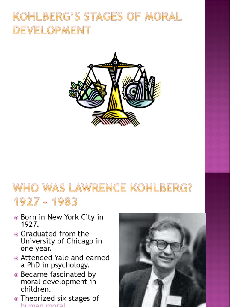 Kohlbergs Stages of Moral Development | PDF | Justice | Crime & Violence