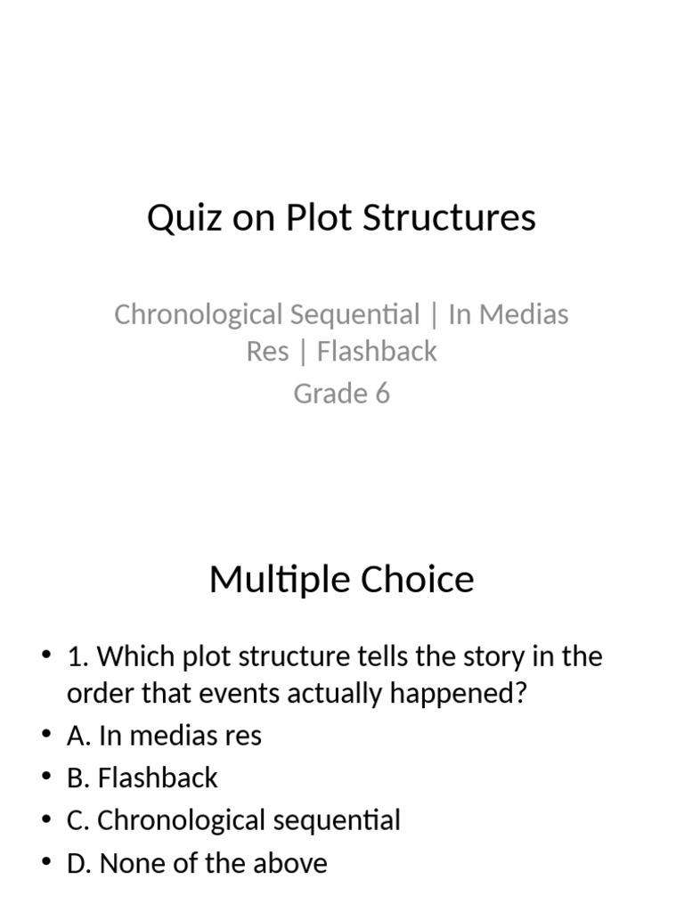 Quiz on Plot Structures for Grade 6 | PDF